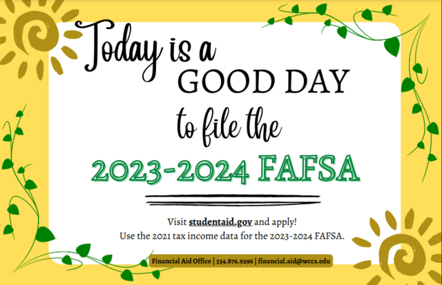 Today is a Good Day to file the 2023-2024 FAFSA